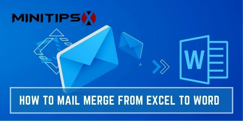 How To Mail Merge From Excel To Word Just Like That 